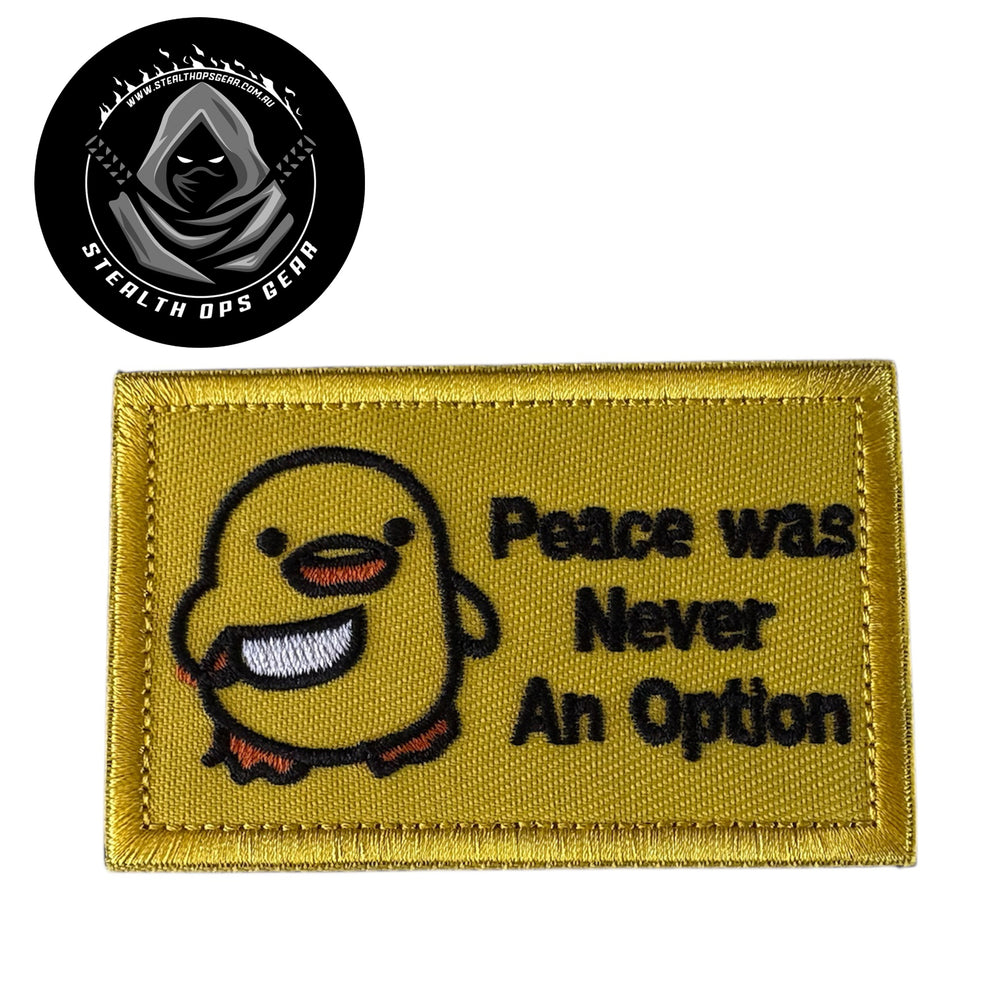 Peace Was Never An Option Embroidery Morale Patch - Stealth Ops Gear – Morale Patches Australia